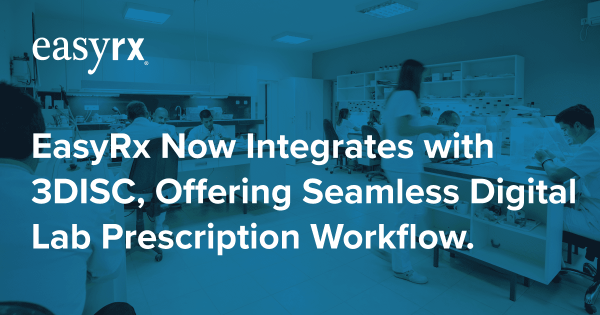 EasyRx & 3DISC Integrate, Innovating Ortho Digital Workflows EasyRx & 3DISC Integrate, Innovating Ortho Digital Workflows